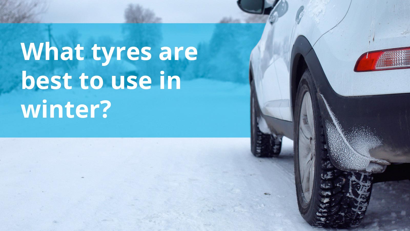 What Tyres Are Best to Use in Winter?